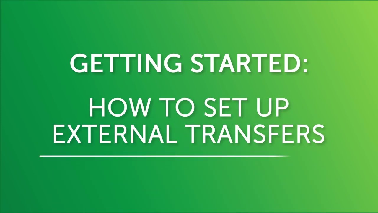 How to Set Up External Transfers - Mobile