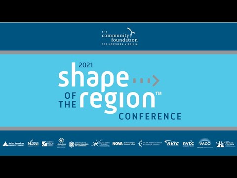 2021 Shape of the Region: Stories to Shape the Future of Northern Virginia
