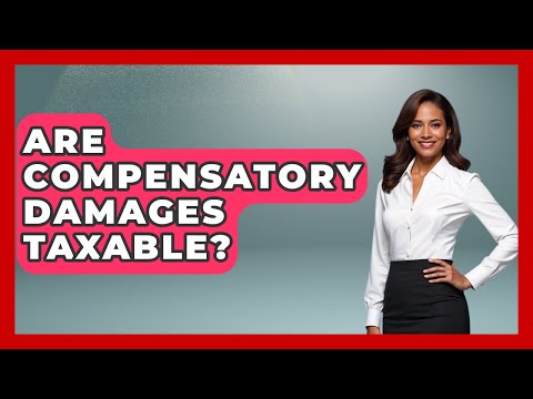 Are Compensatory Damages Taxable? - Your Civil Rights Guide