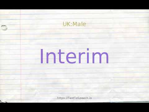 How to pronounce interim