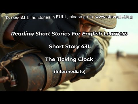Short Story 431 – The Ticking Clock (Int) – Reading Short Stories ...