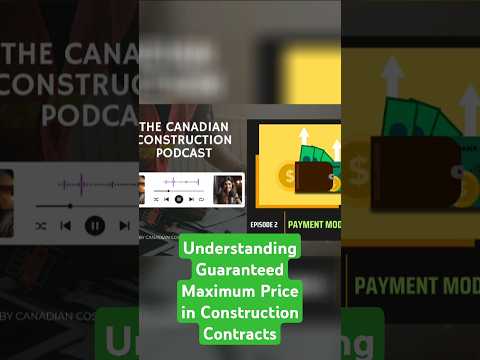 Understanding Guaranteed Maximum Price in Construction Contracts