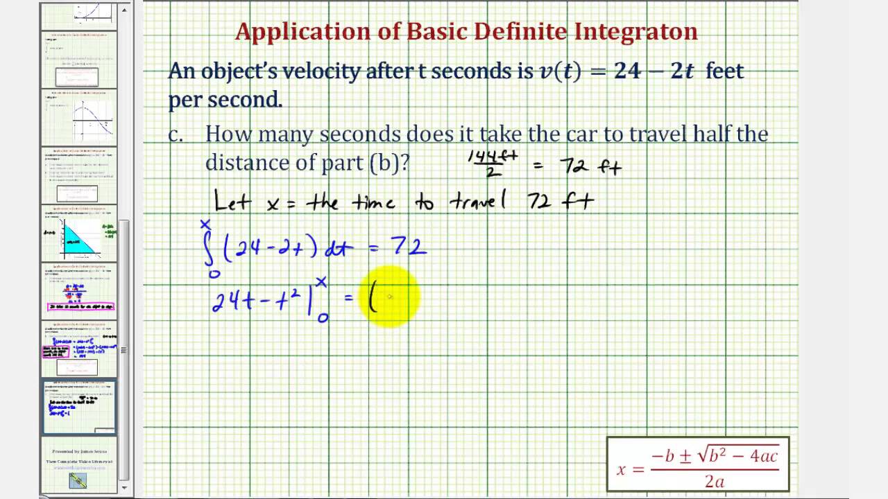 Ex: Definite Integration Application - Velocity and Distance