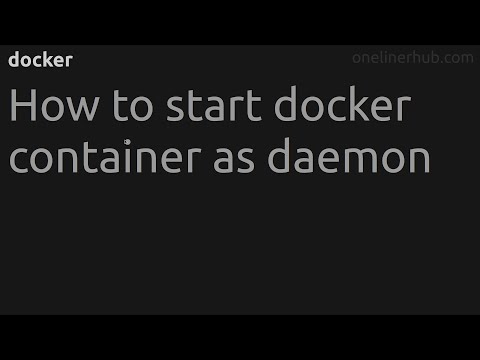 How to start docker container as daemon #docker