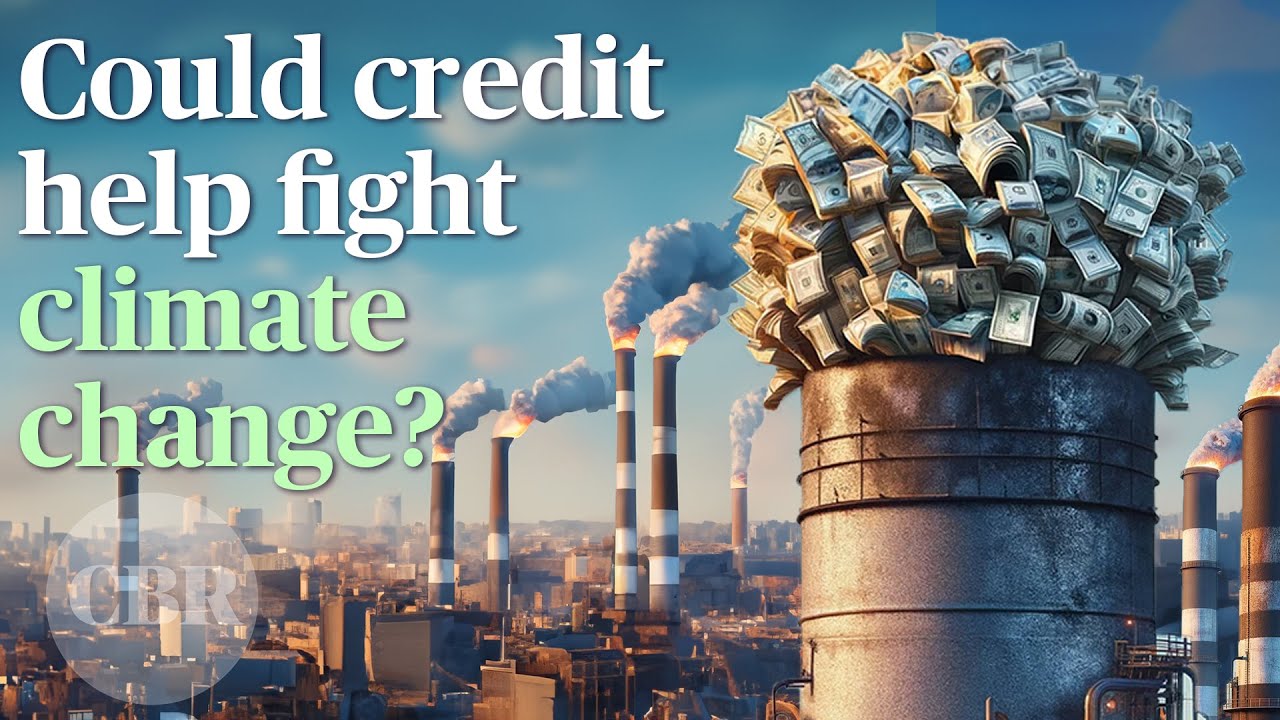 How expanding credit could help fight climate change