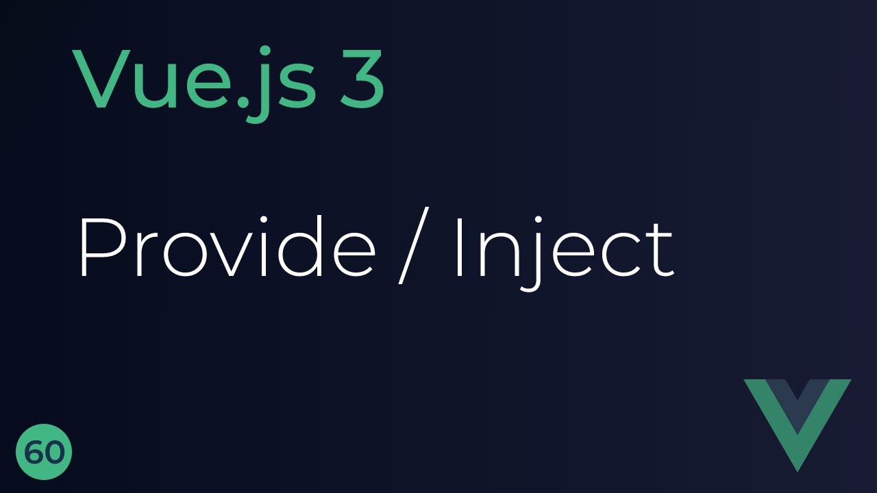 Vue JS 3 Tutorial - 60 - Replacing Provide/Inject