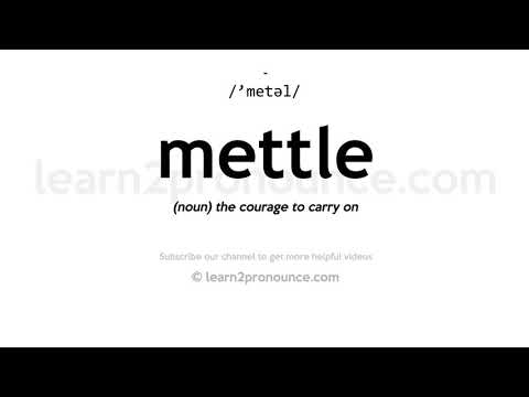 How to pronounce Mettle | English pronunciation