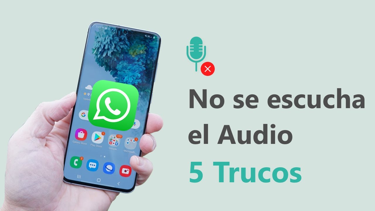 [Soluciones] No se Escuchan Audios de WhatsApp