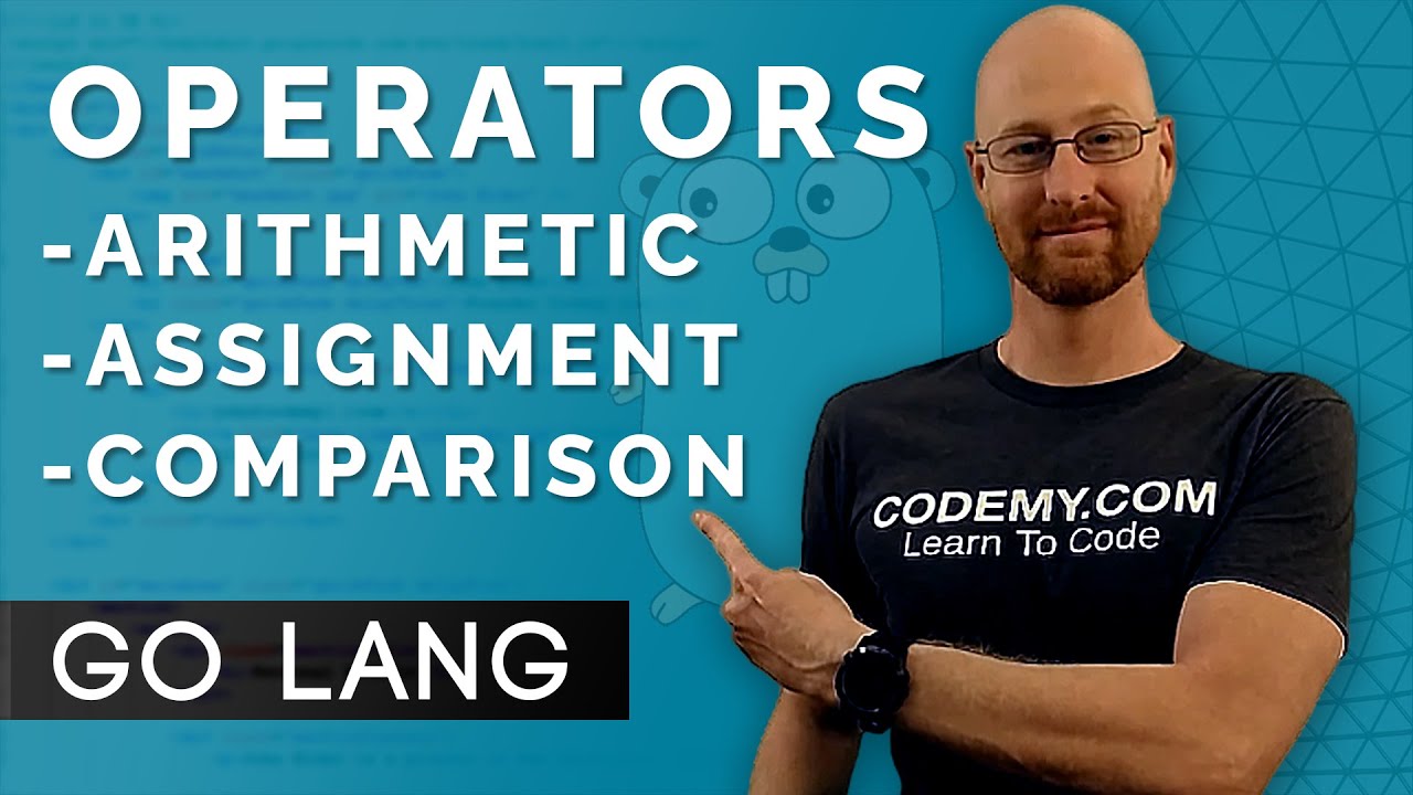 Operators In Go - Learn Golang #4