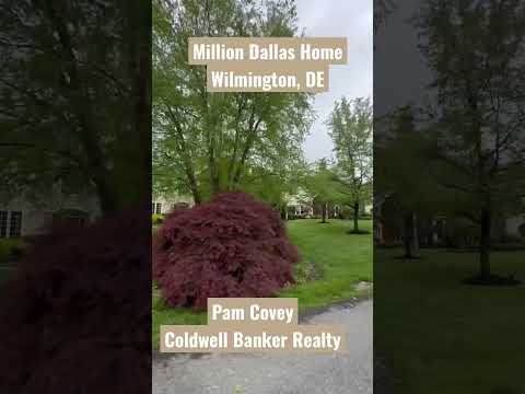 Million Dollars Home in Wilmington, DE #realestate , Pam Covey