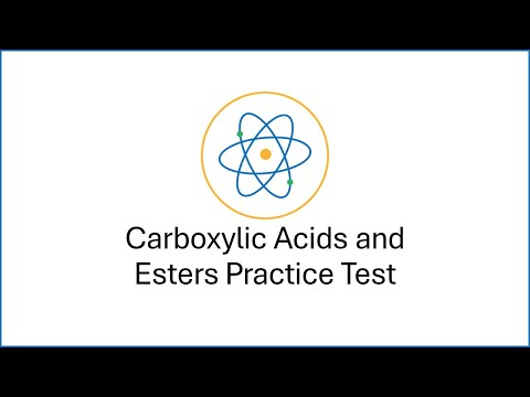 Carboxylic Acids and Esters Walk-through