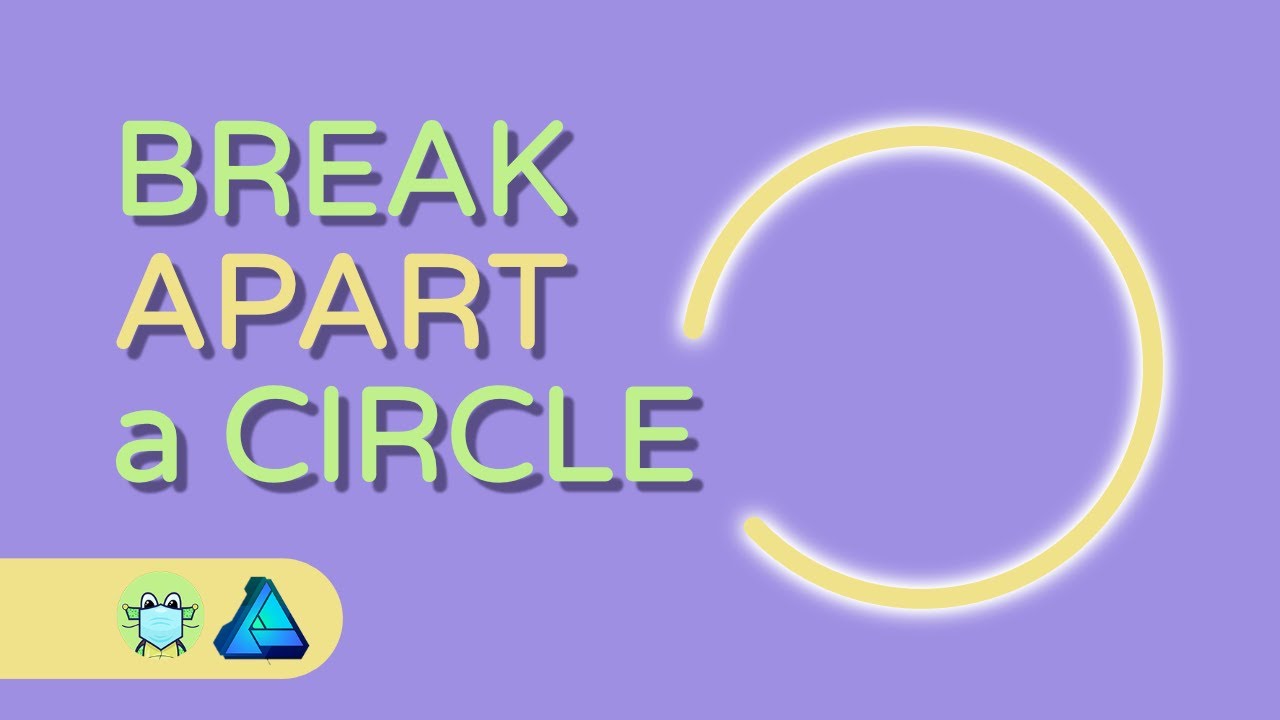 Break Apart a Circle!! (AFFINITY DESIGNER TUTORIAL)
