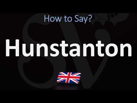 How to Pronounce Hunstanton? (CORRECTLY)