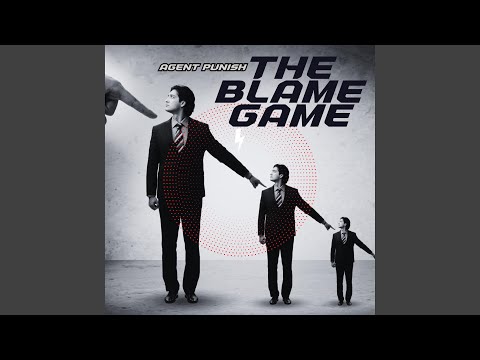 THE BLAME GAME