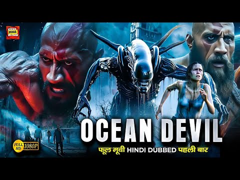 OCEAN DEVIL " 2024 Hollywood Action Blockbuster | Full Hindi Dubbed Movie | Latest Action Thriller
