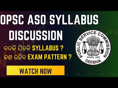 OPSC ASO SYLLABUS DISCUSSION