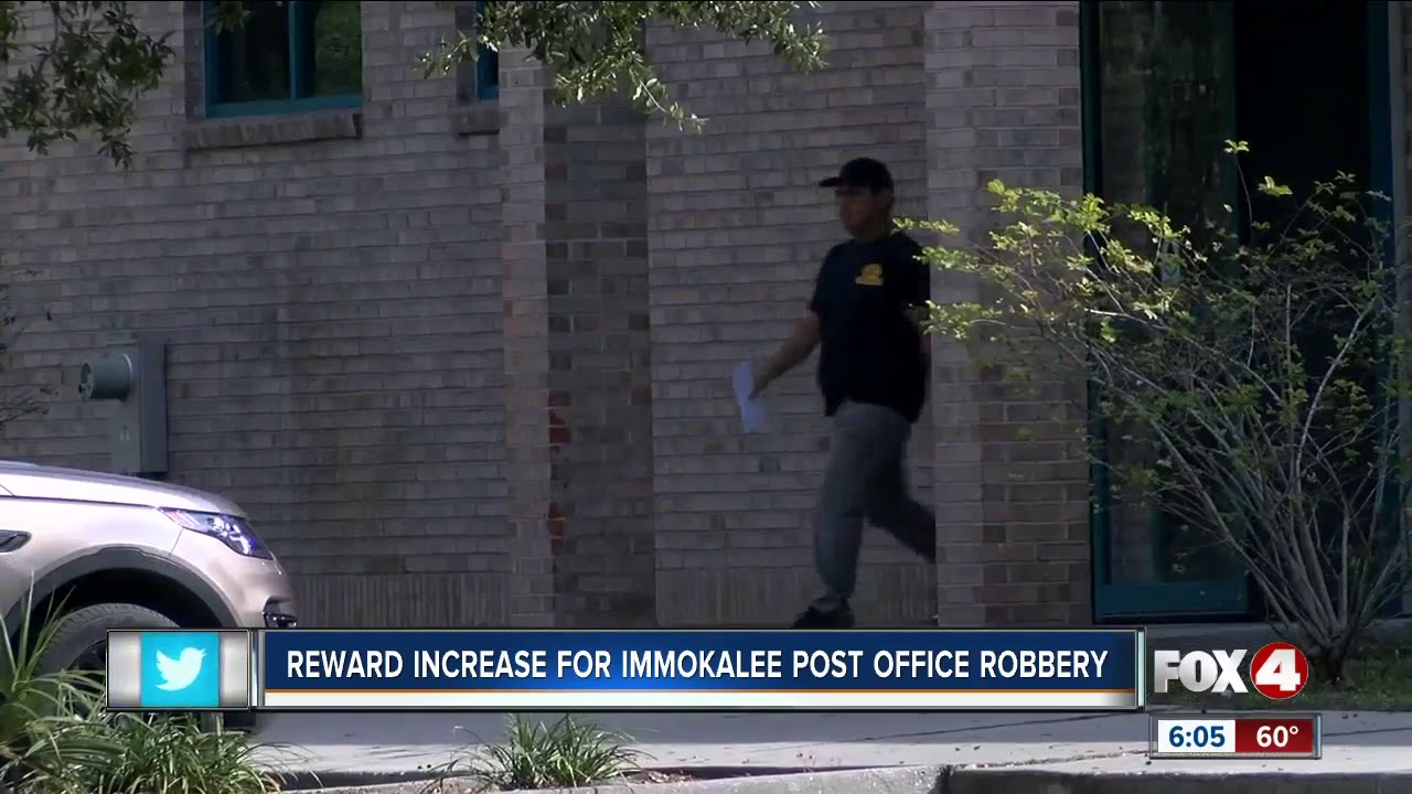Reward increase immokalee post office