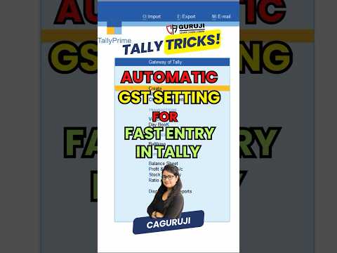 Automatic GST setting for fast entry in Tally #shorts
