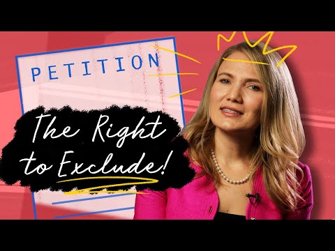 Anastasia Explains - What is the Right to Exclude?