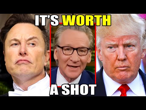Trump Goes to WAR with Elon Musk, Bill Maher Sees an Opportunity