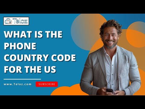 What is the Phone Country Code for the US? | Teloz Explained