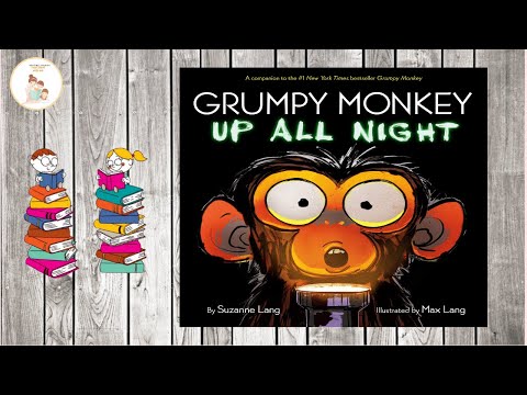 GRUMPY MONKEY UP ALL NIGHT | Suzanne Lang | Bedtime Stories Read Aloud With Me