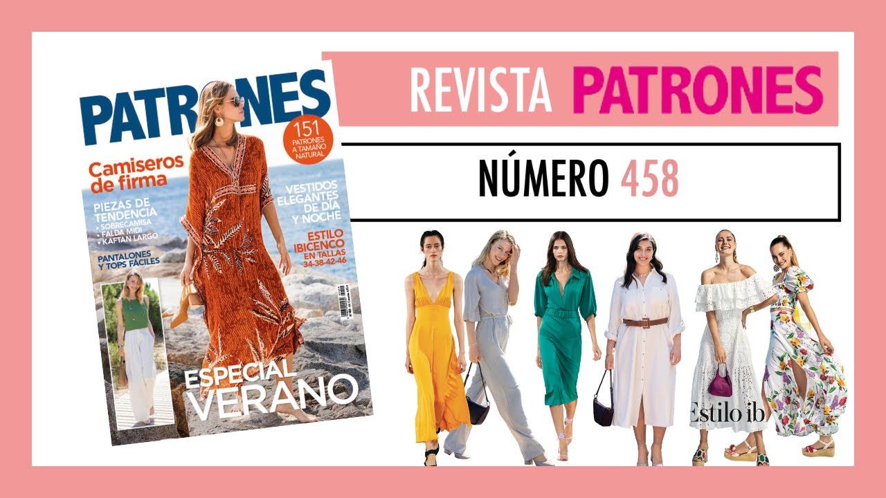 Reseña Revista Patrones nº458. Edición Junio 2024