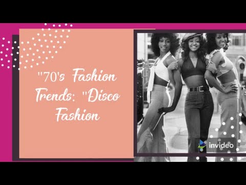 70's Fashion Trends: "Disco Fashion" (Ep.1)