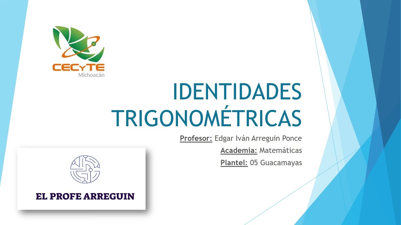 IDENTIDADES TRIGONOMÉTRICAS EJEMPLO 3 Y 4