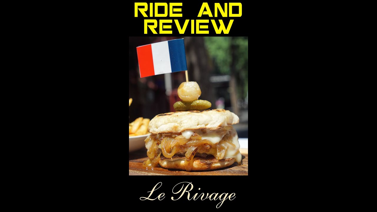Ride & Review: LE RIVAGE