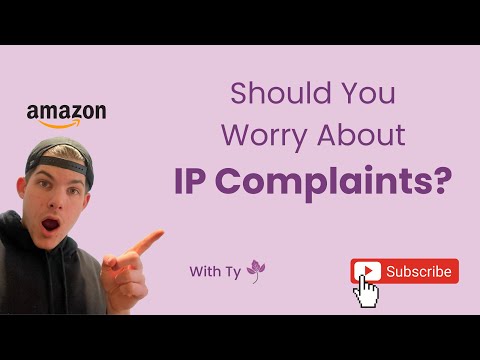 Should You Worry About IP Complaints as an Amazon Seller | 2024