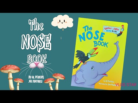 Kids book read out loud: THE NOSE BOOK
