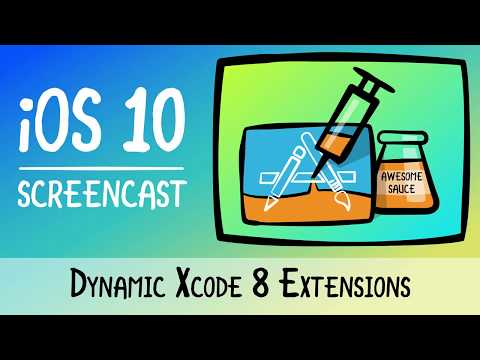 Learn Dynamic Xcode 8 Extensions iOS 10 Screencast raywenderlich com - Mind Luster