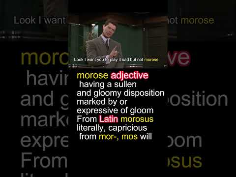 Word of the Day: ' morose ' Cinematic Tutorial #vocabulary #educational #shorts