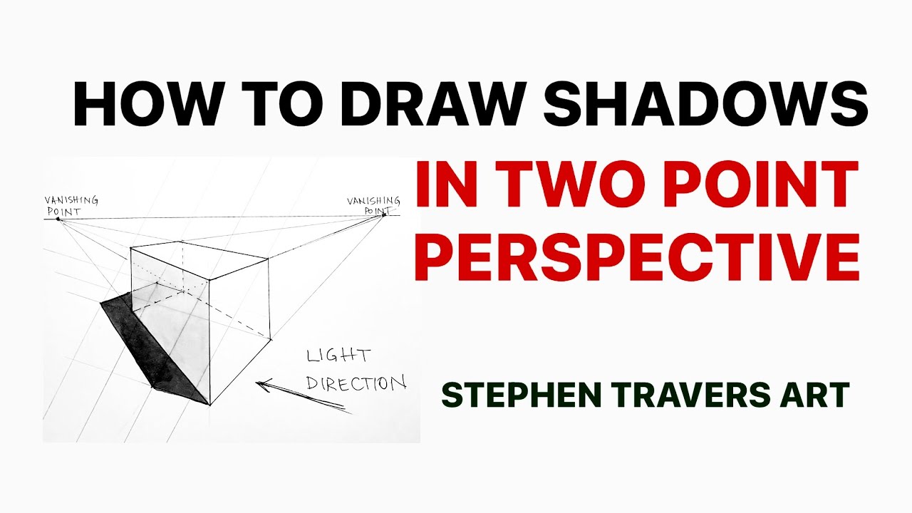 How to Draw Shadows in 2 Point Perspective - Two Methods