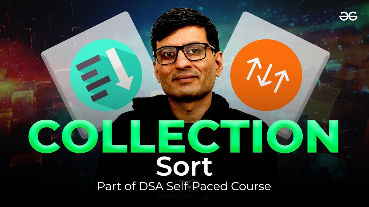 Lecture-5 Mastering Sorting Algorithms with Java: From Collections.sort to Custom Comparators