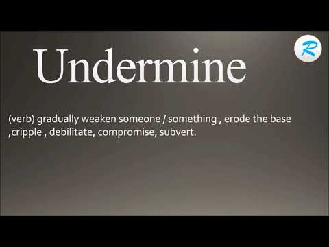How to pronounce Undermine