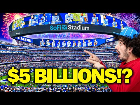 Inside the $5 Billion SoFi Stadium