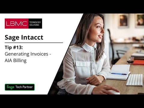 Sage Tips & Tricks: Tip #13: Sage Intacct Construction Generating Invoices AIA Billing