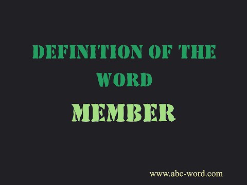 Definition of the word "Member"