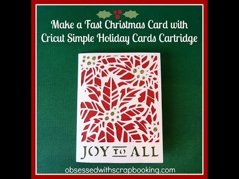 How to Use the Cricut Simple Holiday Cards Cartridge-Fast Christmas Card