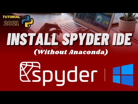 Install spyder on windows 10 | Install spyder python windows 10 without anaconda