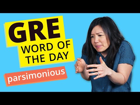 GRE Vocab Word of the Day: Parsimonious | GRE Vocabulary