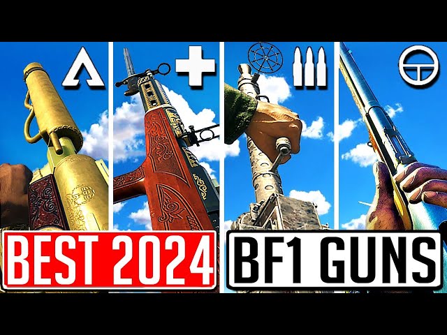The Best Guns in Battlefield 1 for Every Class in 2024 | Magica