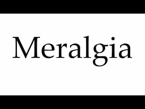 How to Pronounce Meralgia