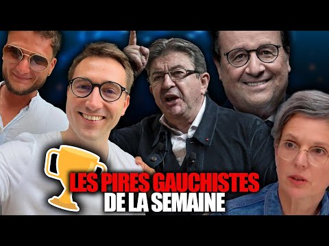 TOP 5 des GAUCHISTES de la SEMAINE (Mélenchon, Rousseau, etc.) #45