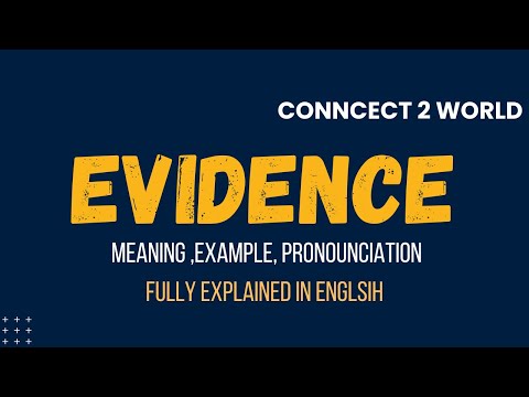 What Does evidence Means || Meanings And Definitions With evidence in ENGLISH