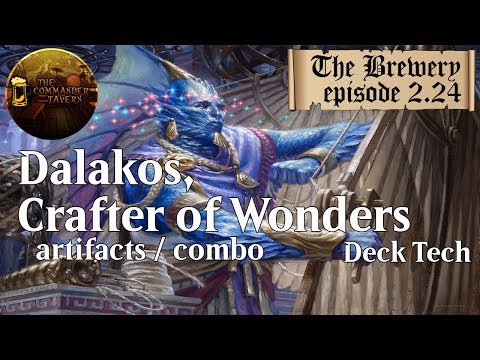 Dalakos, Crafter of Wonders | Artifacts Matter - The Brewery [S02E24]