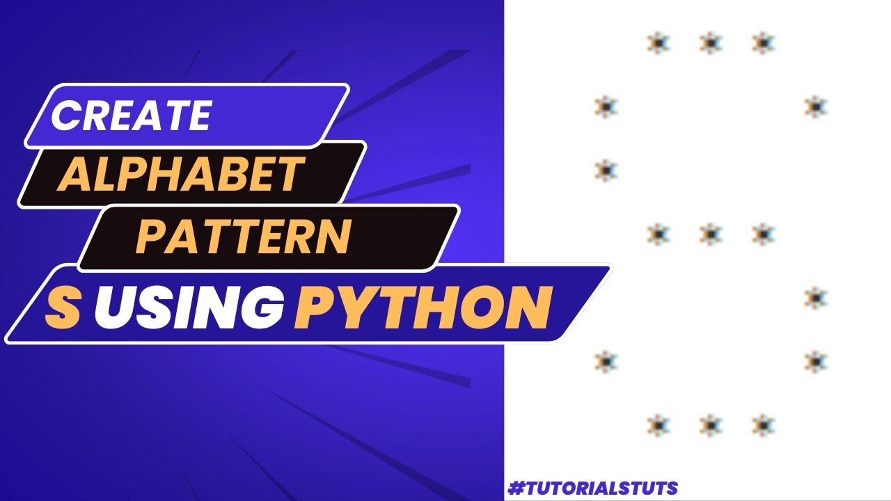 Drawing Alphabet Letter S using Python | Python Pattern Program | Printing Pattern | Python Tutorial