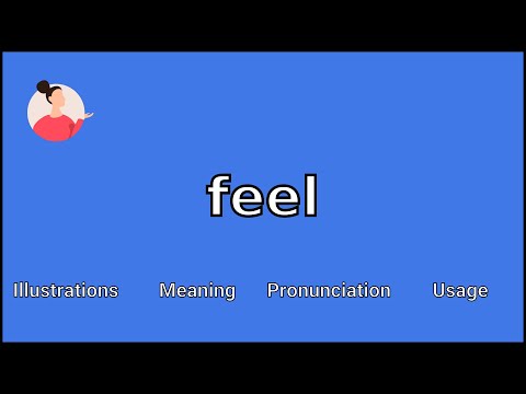 FEEL - Meaning and Pronunciation